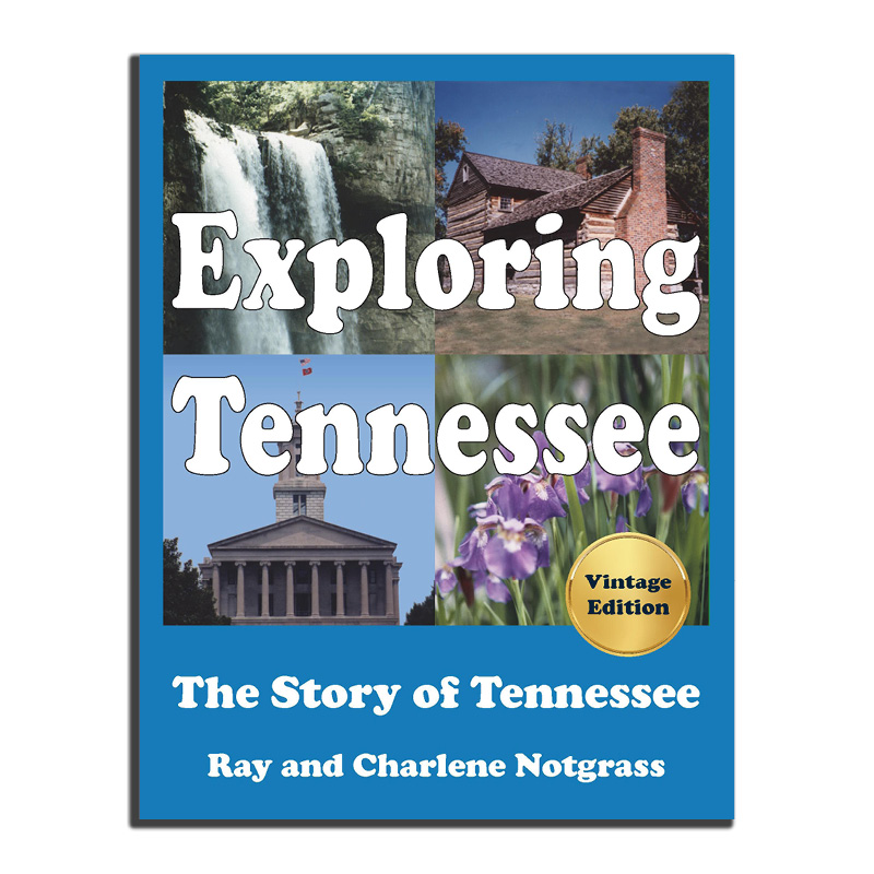 Exploring Tennessee | Notgrass History